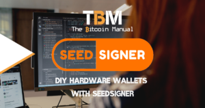 DIY Hardware Wallets With SeedSigner - The Bitcoin Manual