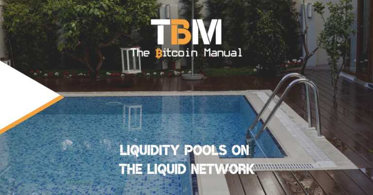 Liquidity Pools On The Liquid Network - The Bitcoin Manual