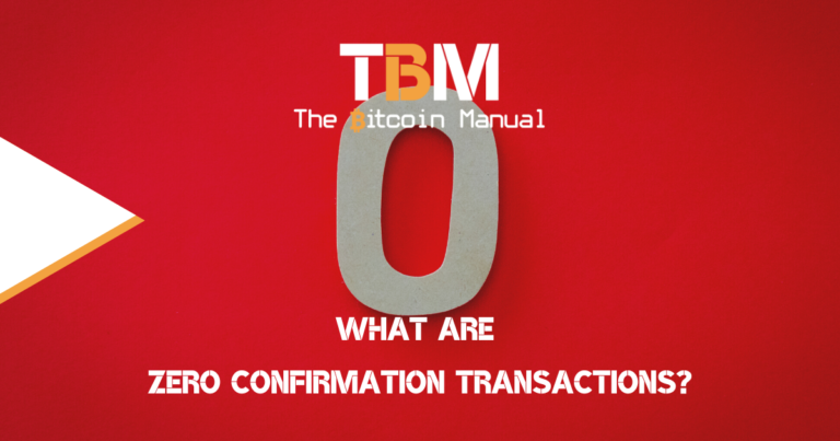 What Are Zero Confirmation Transactions? - The Bitcoin Manual