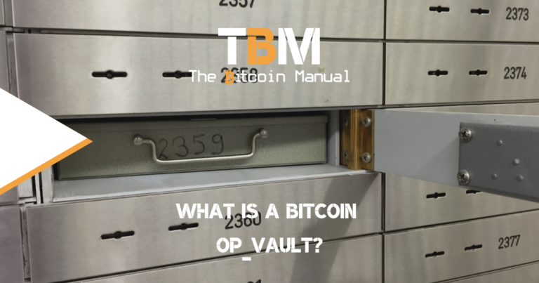 What Is A Bitcoin OP_VAULT? - The Bitcoin Manual