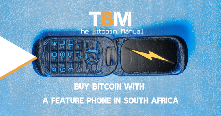 Buy Bitcoin With A Feature Phone In South Africa - The Bitcoin Manual