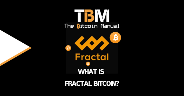 What Is Fractal Bitcoin? - The Bitcoin Manual
